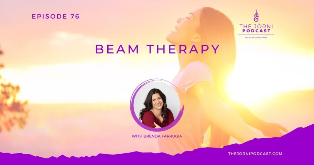 Episode 76 – BEAM Therapy with Brenda Farrugia | The Jōrni Podcast