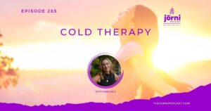 Episode 285 - Cold Therapy with Kris Rice | The Jōrni Podcast